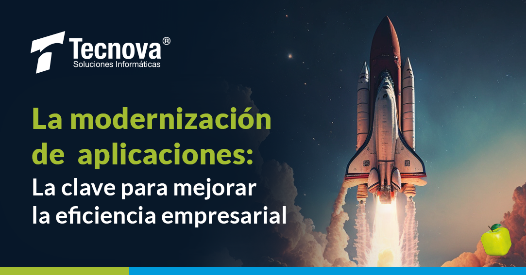 La modernización de aplicaciones: La clave para mejorar la eficiencia ... La modernización de aplicaciones: La clave para mejorar la eficiencia ...
